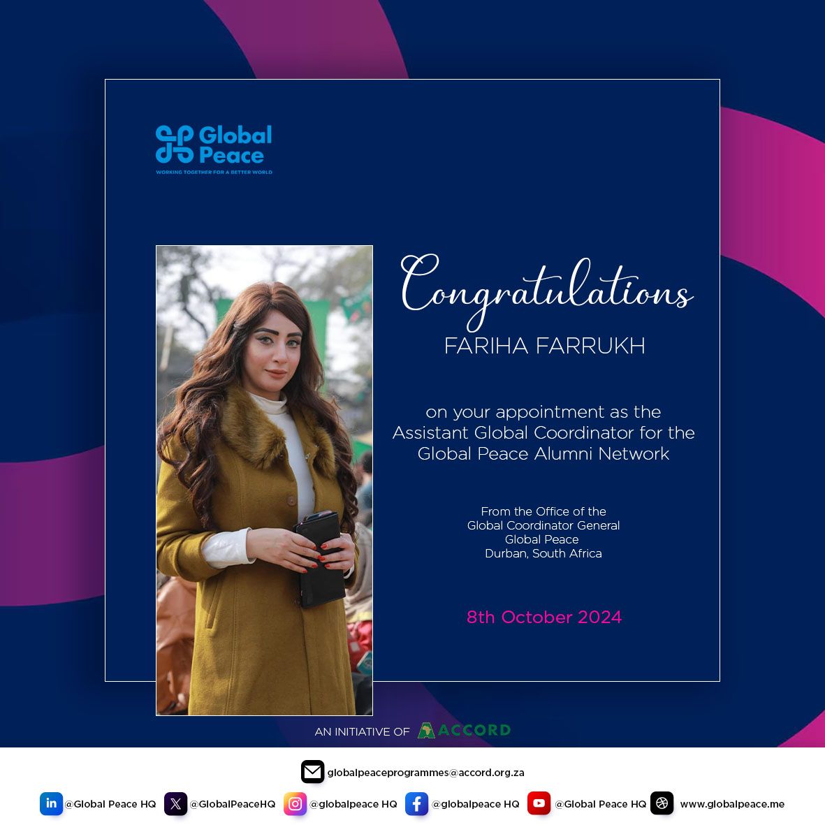 FARIHA FARRUKH APPOINTED ASSISTANT GLOBAL COORDINATOR FOR THE GLOBAL ...