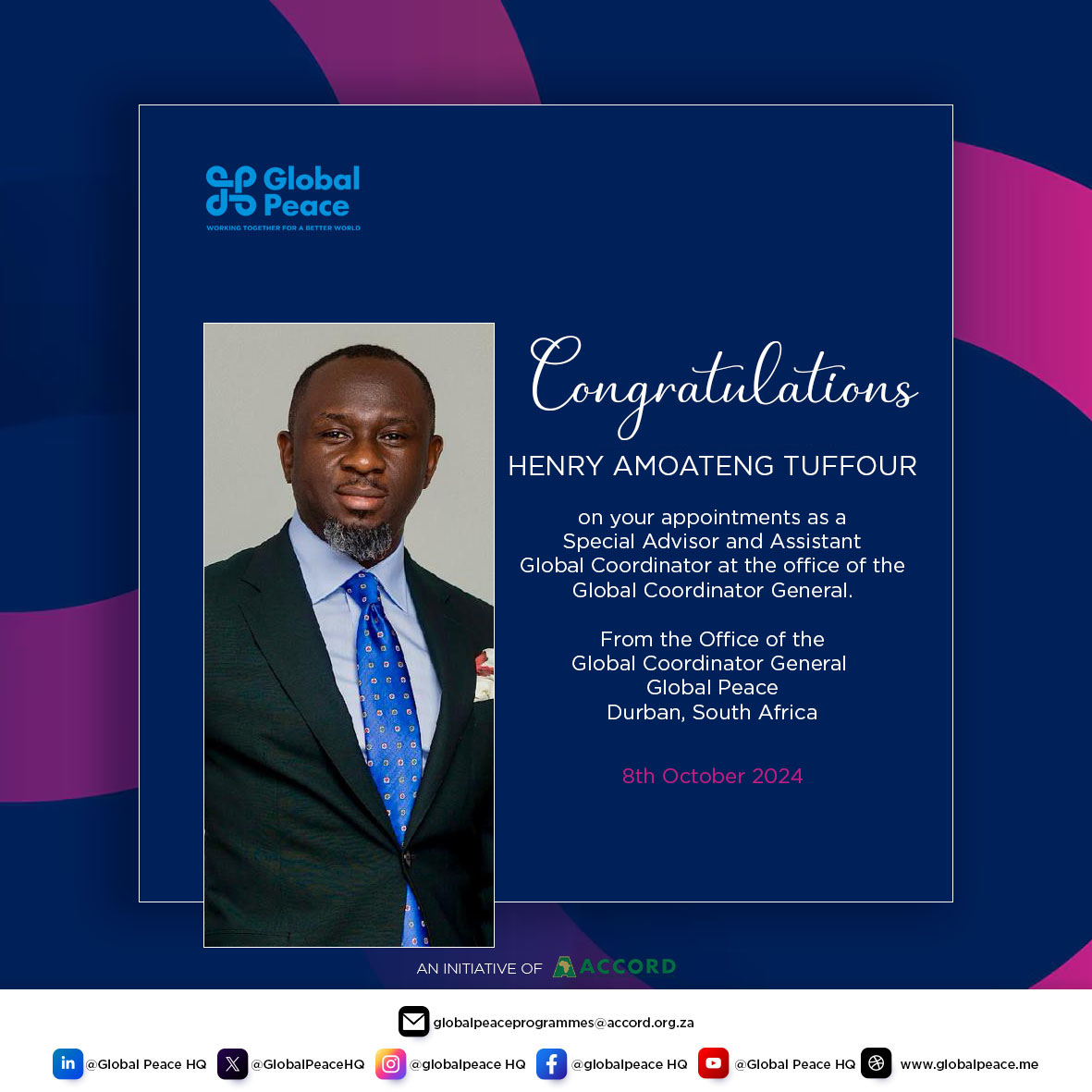 HENRY AMOATENG TUFFOUR APPOINTED SPECIAL ADVISOR AND ASSISTANT GLOBAL ...